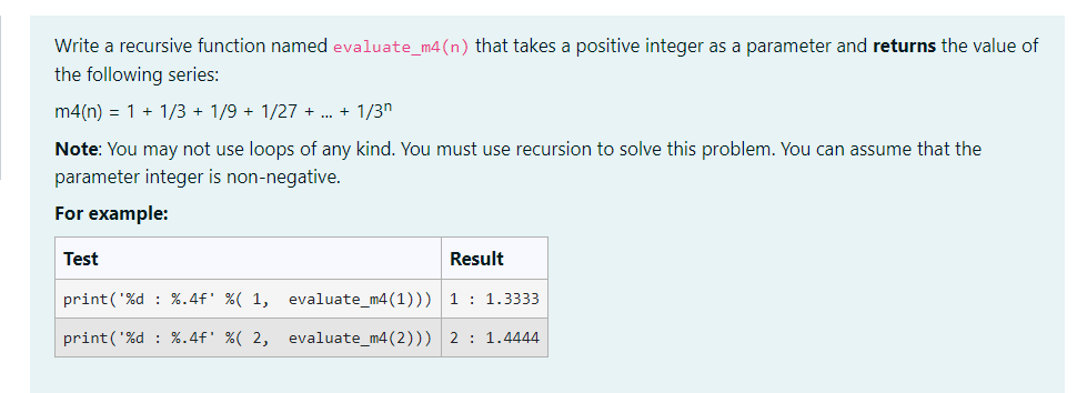 Solved Write a recursive function named evaluate_m4(n) that | Chegg.com