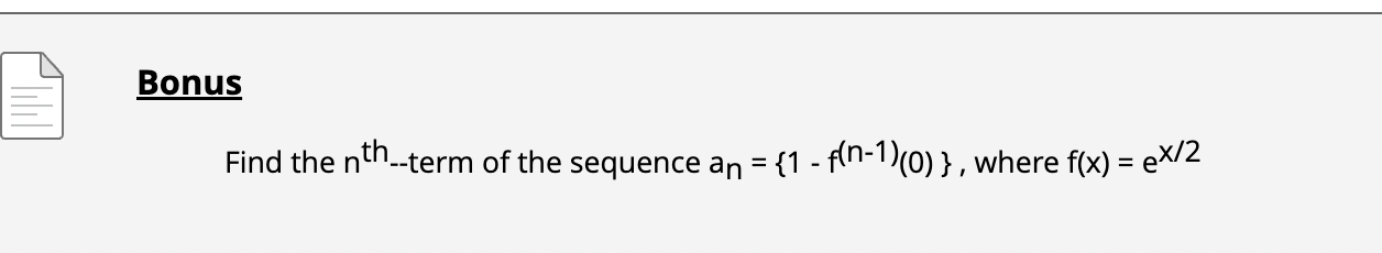 Solved Bonus calculus 2 ﻿Find the nth --term of the sequence | Chegg.com