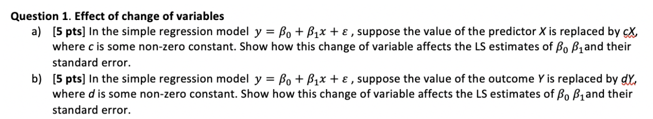 Solved Question 1. Effect of change of variables a) [5 pts) | Chegg.com