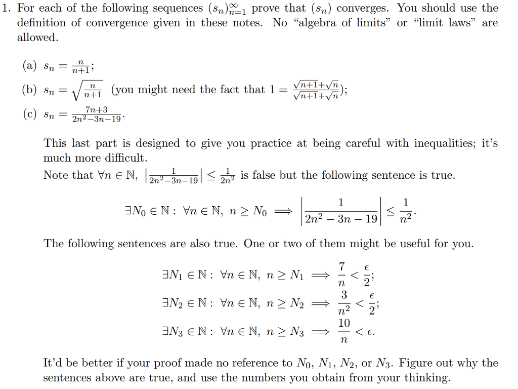 Solved 1. For each of the following sequences (sn)i prove | Chegg.com