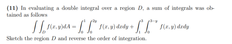 Solved In evaluating a double integral over a region D, a | Chegg.com