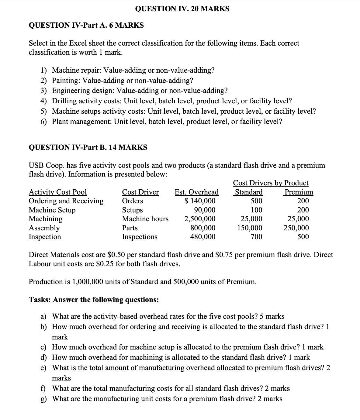 Solved QUESTION IV-Part A. 6 MARKS Select in the Excel sheet | Chegg.com