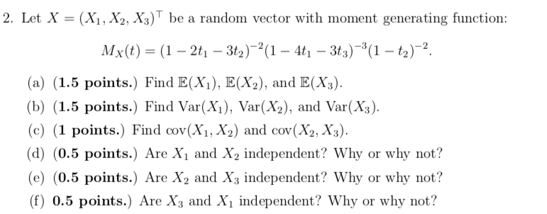 Solved 2. Let X = (X1, X2, X3) be a random vector with | Chegg.com