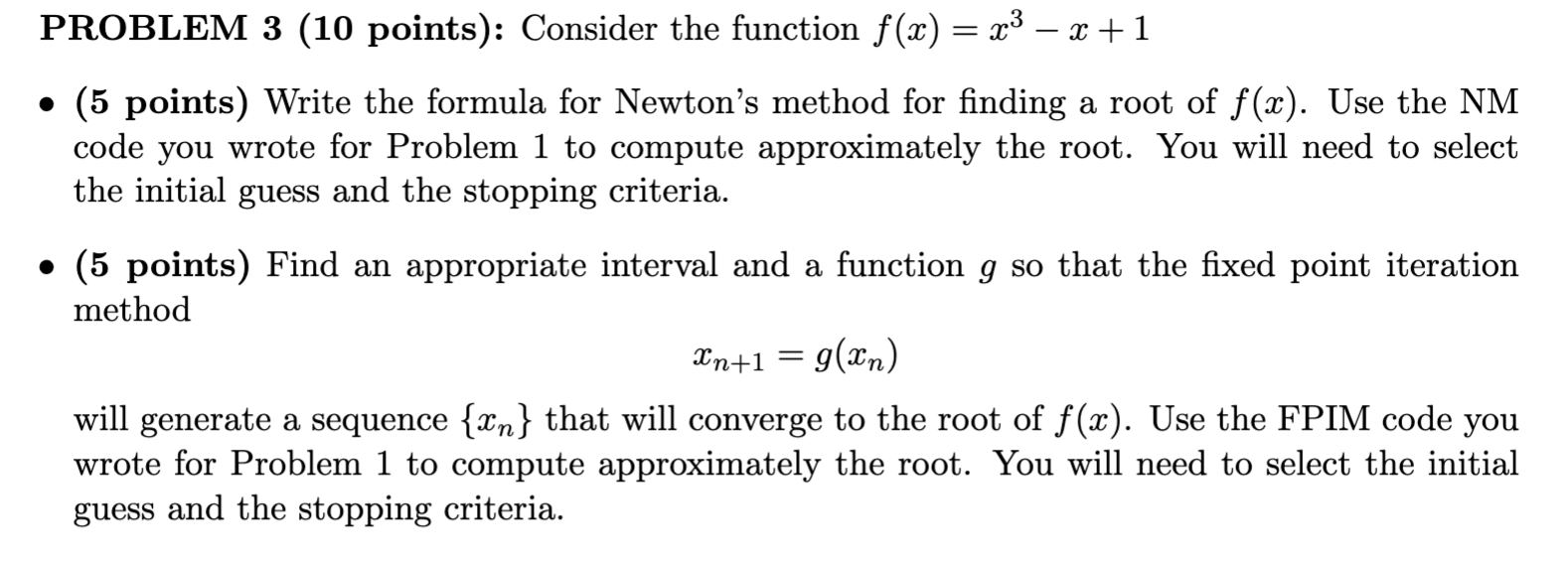 Solved PROBLEM 3 (10 points): Consider the function | Chegg.com