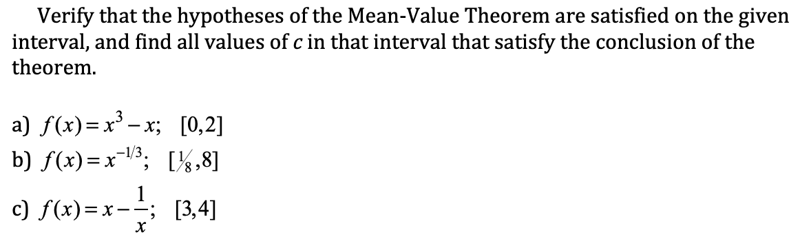 Solved Verify that the hypotheses of the Mean-Value Theorem | Chegg.com