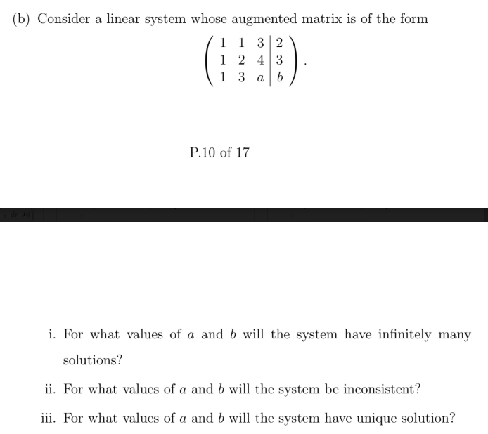 Solved (b) Consider a linear system whose augmented matrix | Chegg.com