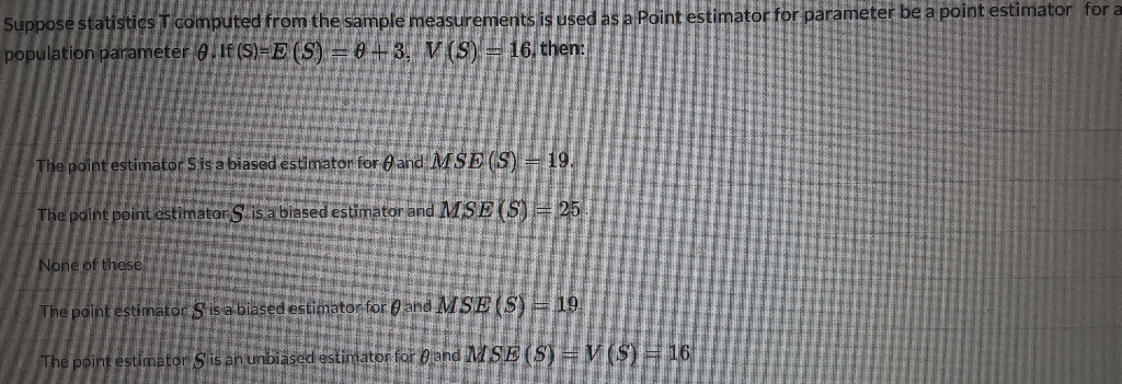 Solved Suppose statistics T computed from the sample | Chegg.com