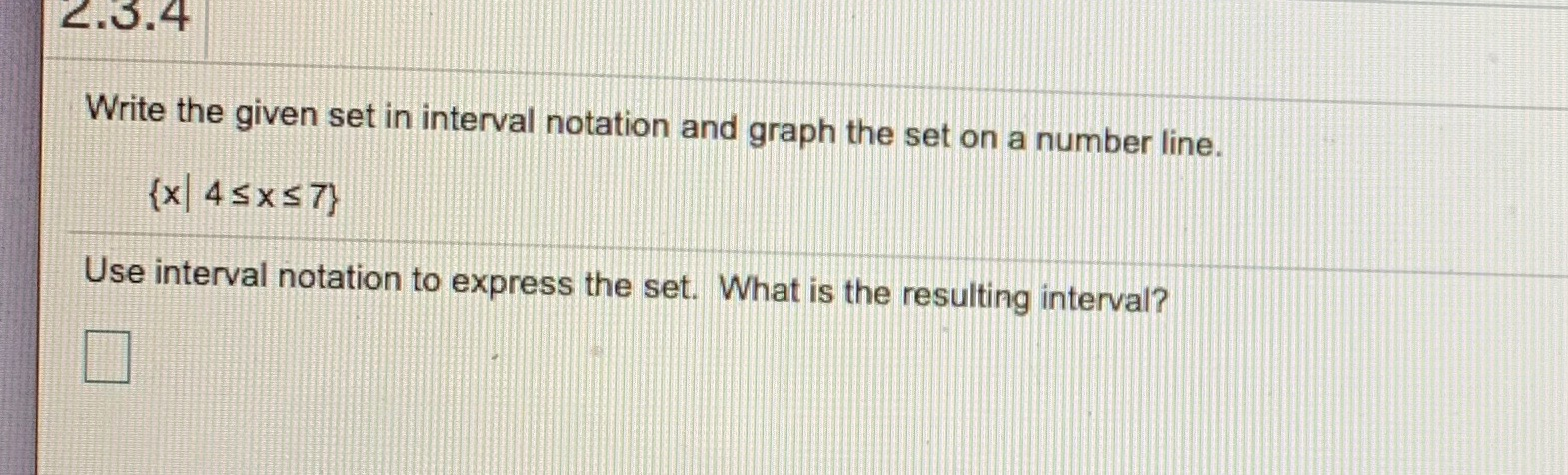 Solved 234 Write The Given Set In Interval Notation And