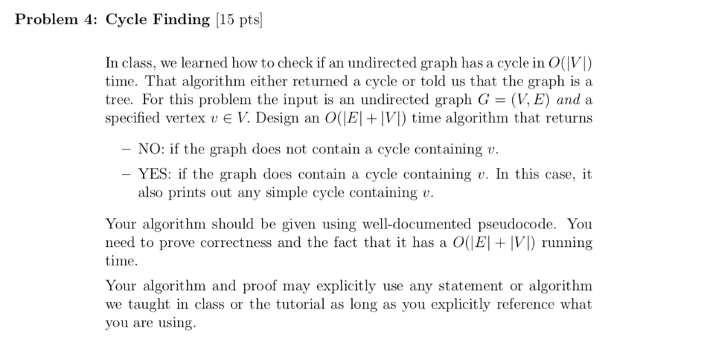 Solved Problem 4: Cycle Finding 15 pts In class, we learned | Chegg.com