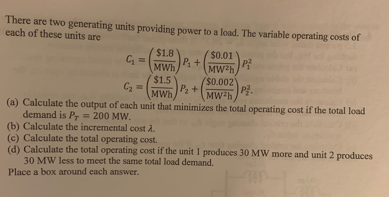 Solved There are two generating units providing power to a | Chegg.com