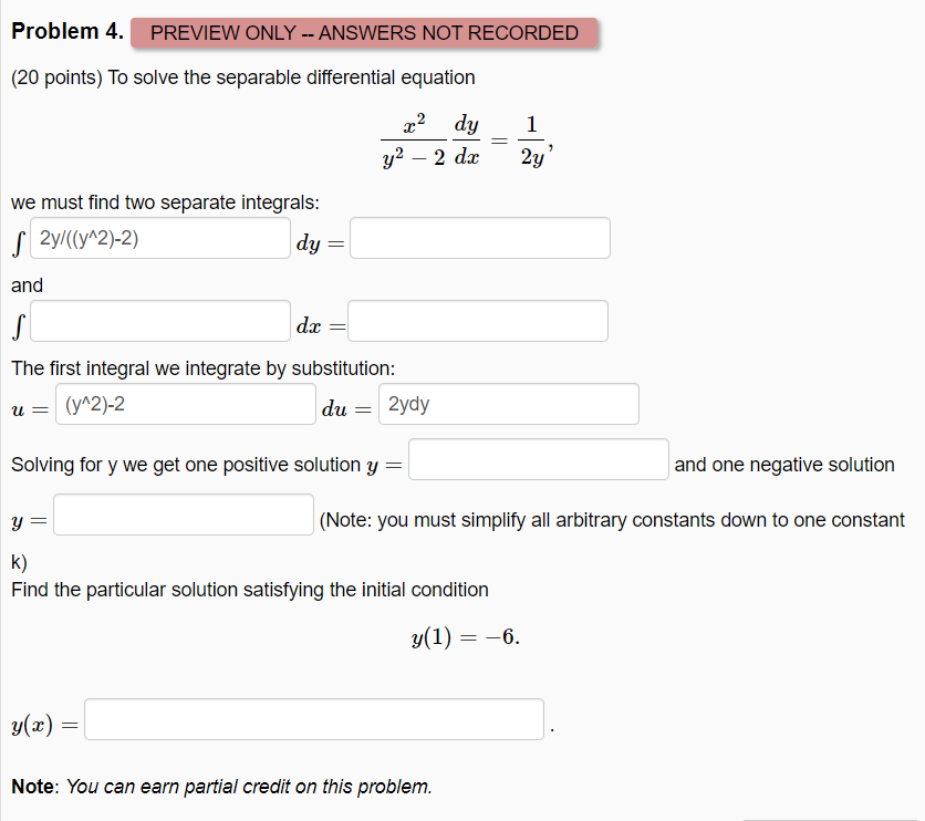 Solved Problem 4. PREVIEW ONLY -- ANSWERS NOT RECORDED (20 | Chegg.com