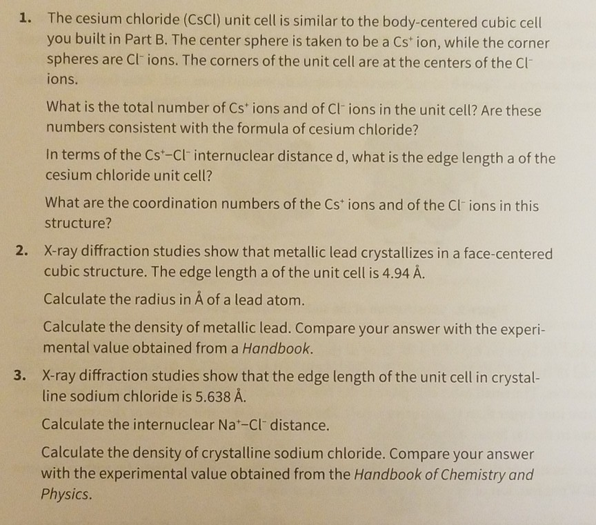 Solved 1. The cesium chloride (CsCl) unit cell is similar to | Chegg.com