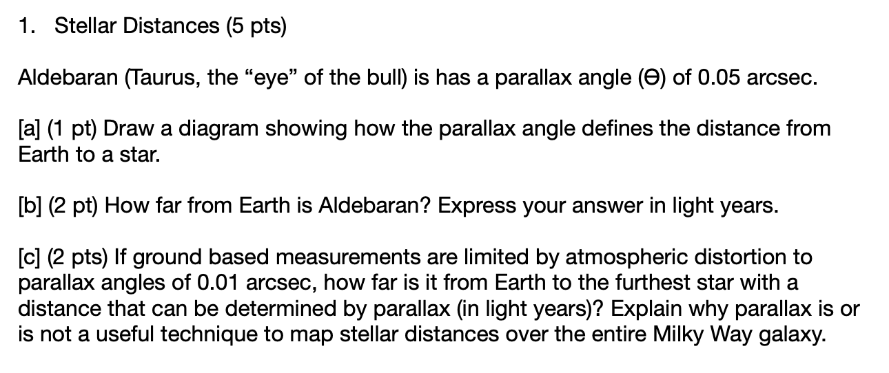 Solved 1. Stellar Distances (5 pts) Aldebaran (Taurus, the | Chegg.com