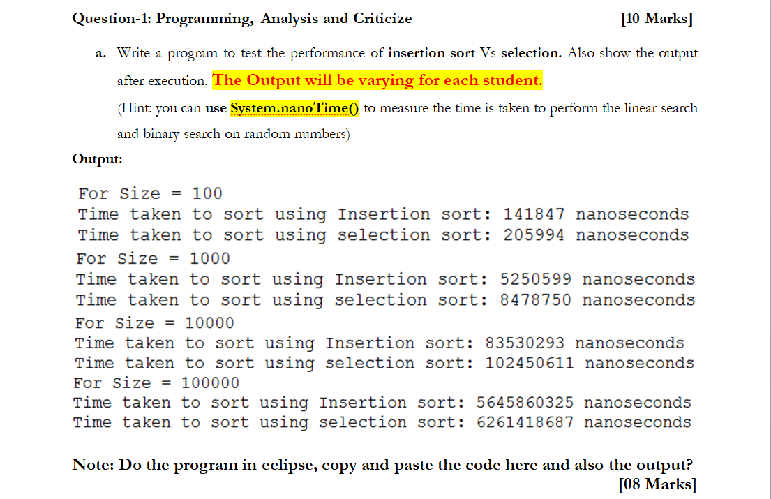 Solved Question-1: Programming, Analysis and Criticize [10 | Chegg.com