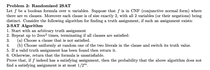 Solved Problem 2 Randomized 2sat Let F Be A Boolean Formula