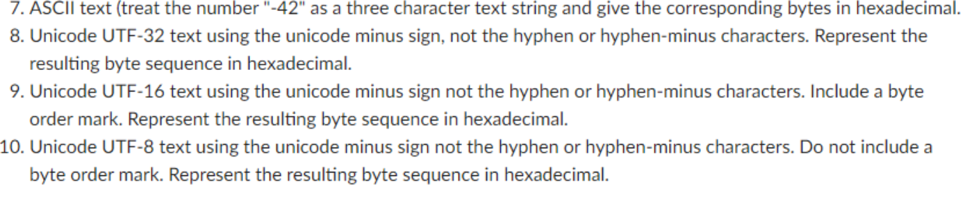 Solved Find the bit patterns representing the number −42 in | Chegg.com