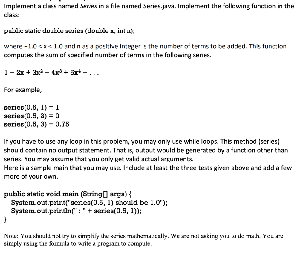 Solved Implement a class named Series in a file named | Chegg.com
