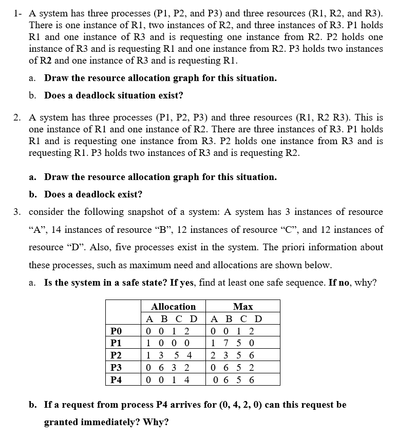 1- A system has three processes (P1, P2, and P3) and | Chegg.com