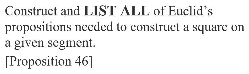 Solved Construct and LIST ALL of Euclid's propositions | Chegg.com