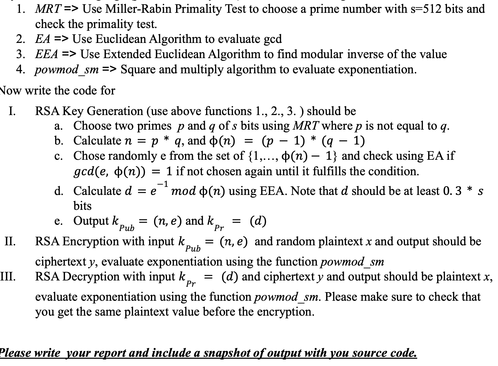 Solved 1. MRT=> Use Miller-Rabin Primality Test to choose a | Chegg.com