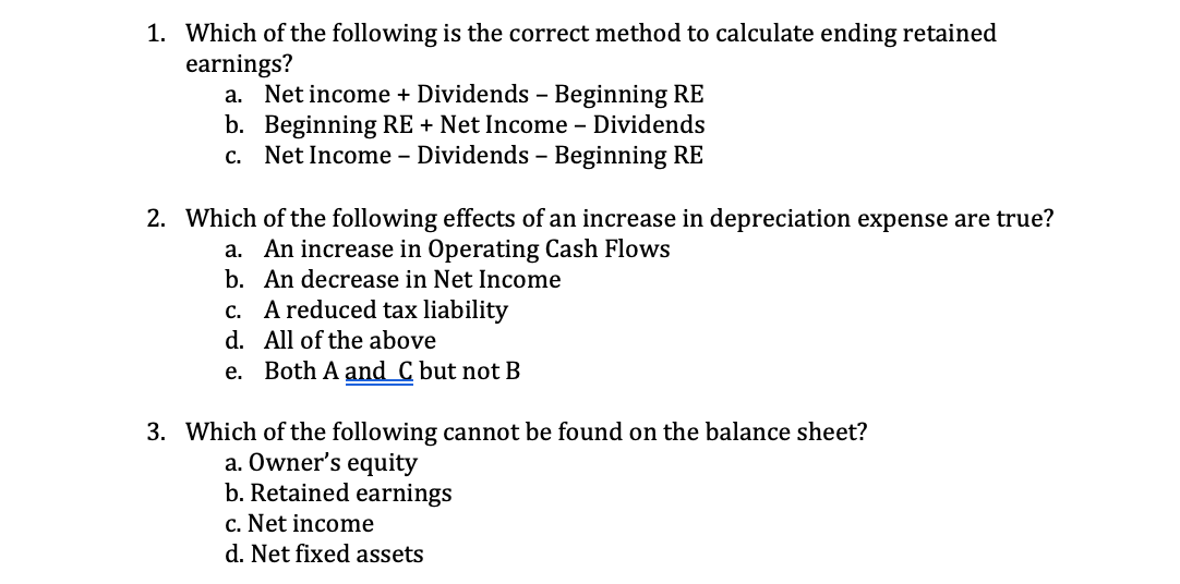Solved 1. Which of the following is the correct method to | Chegg.com