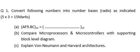 Solved Q 1. Convert following numbers into number bases | Chegg.com