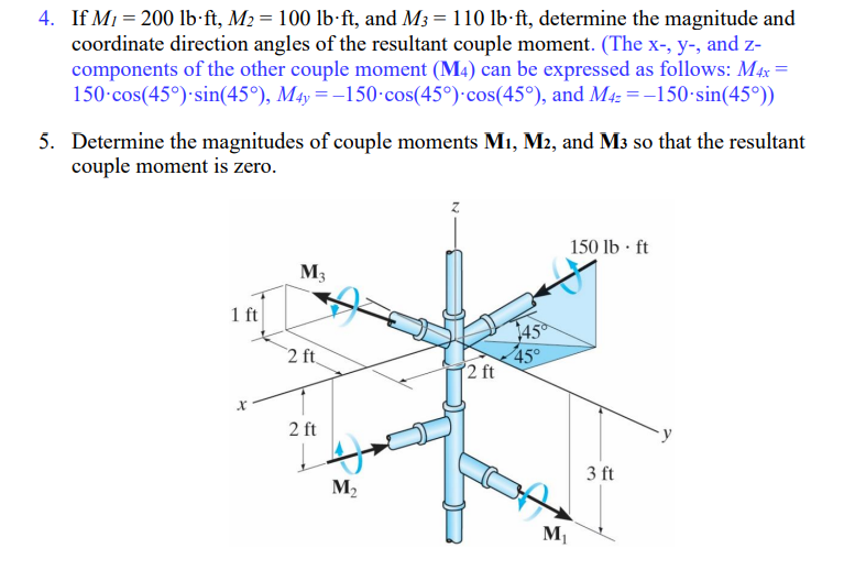 Solved 4. If MI=200lb⋅ft,M2=100lb⋅ft, and M3=110lb⋅ft, | Chegg.com