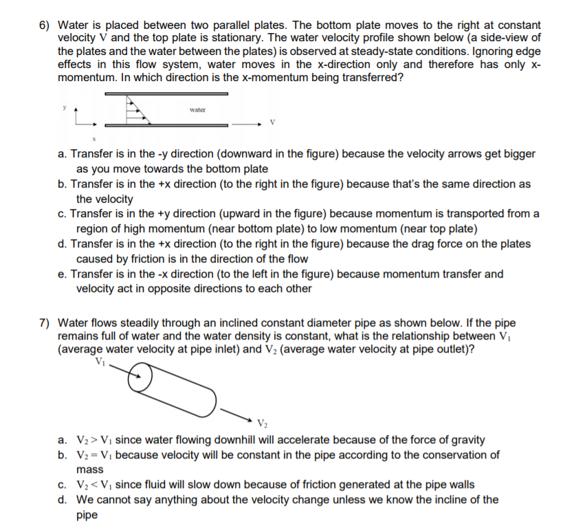 Solved 6) Water is placed between two parallel plates. The | Chegg.com