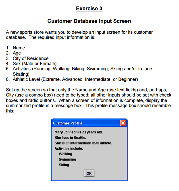 Solved Create a Customer Database Input Screen. I am using | Chegg.com