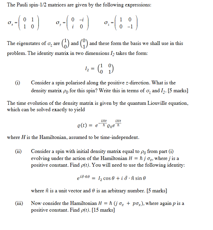 Solved The Pauli spin-1/2 matrices are given by the | Chegg.com