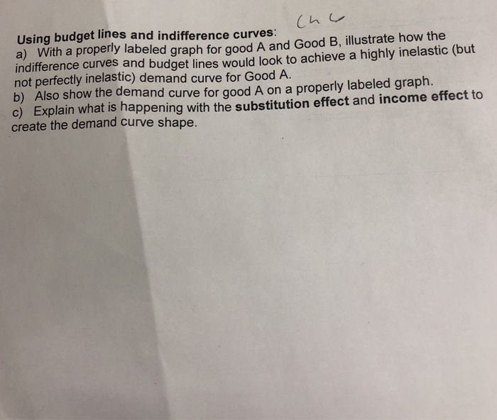 Solved Using budget lines and indifference curves: a) With a | Chegg.com
