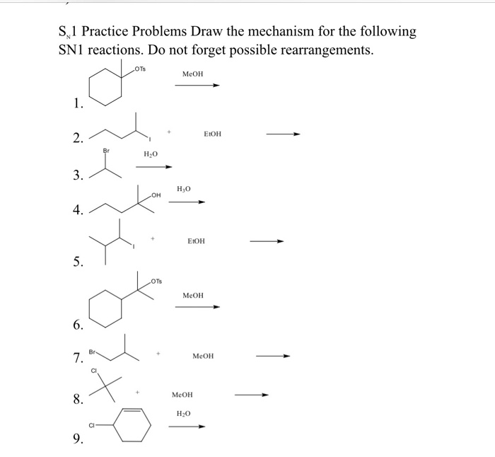 Solved S,1 Practice Problems Draw the mechanism for the | Chegg.com