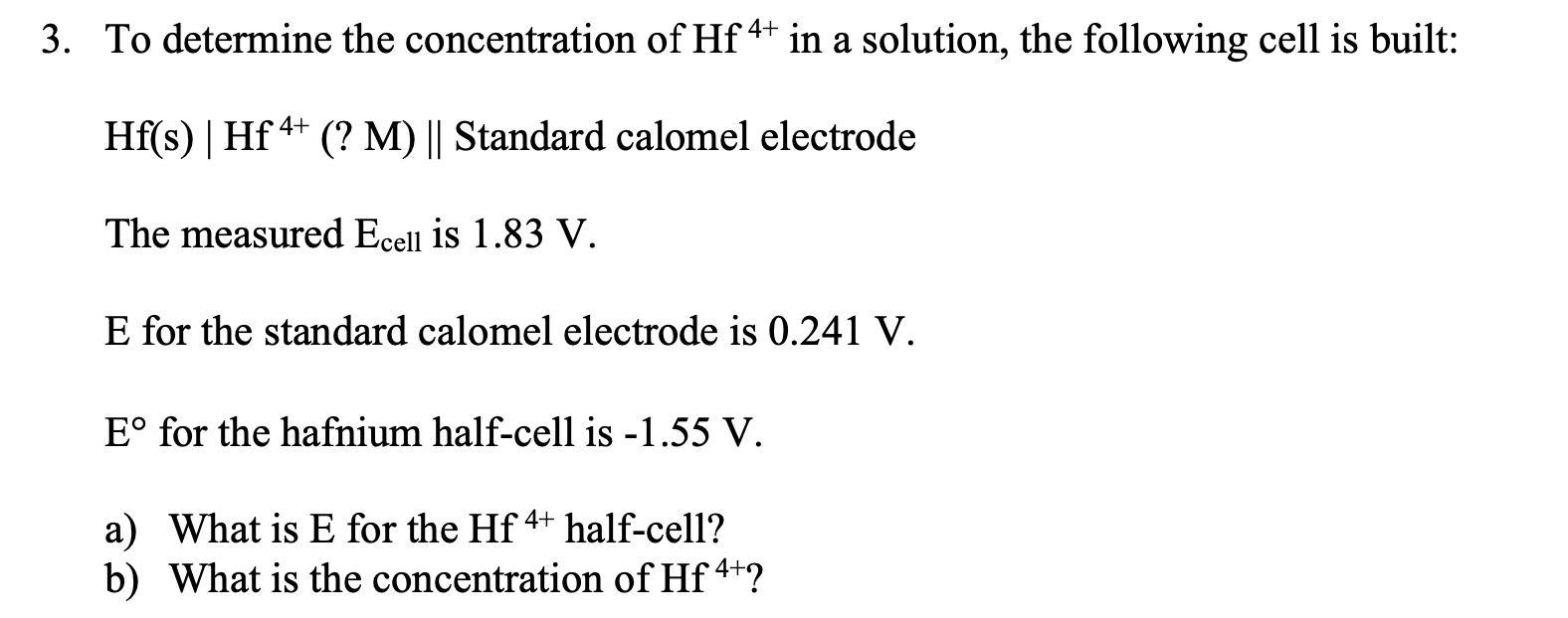 Solved 3. To determine the concentration of Hf4+ in a | Chegg.com