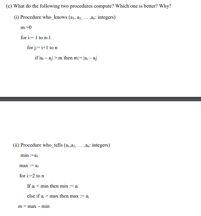 Solved (c) What do the following two procedures compute? | Chegg.com