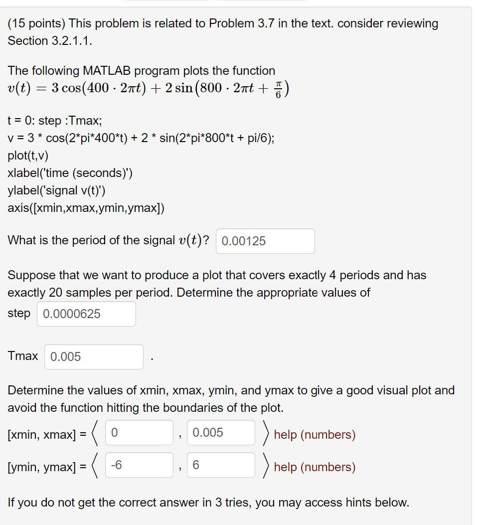 Solved (15 points) This problem is related to Problem 3.7 in | Chegg.com