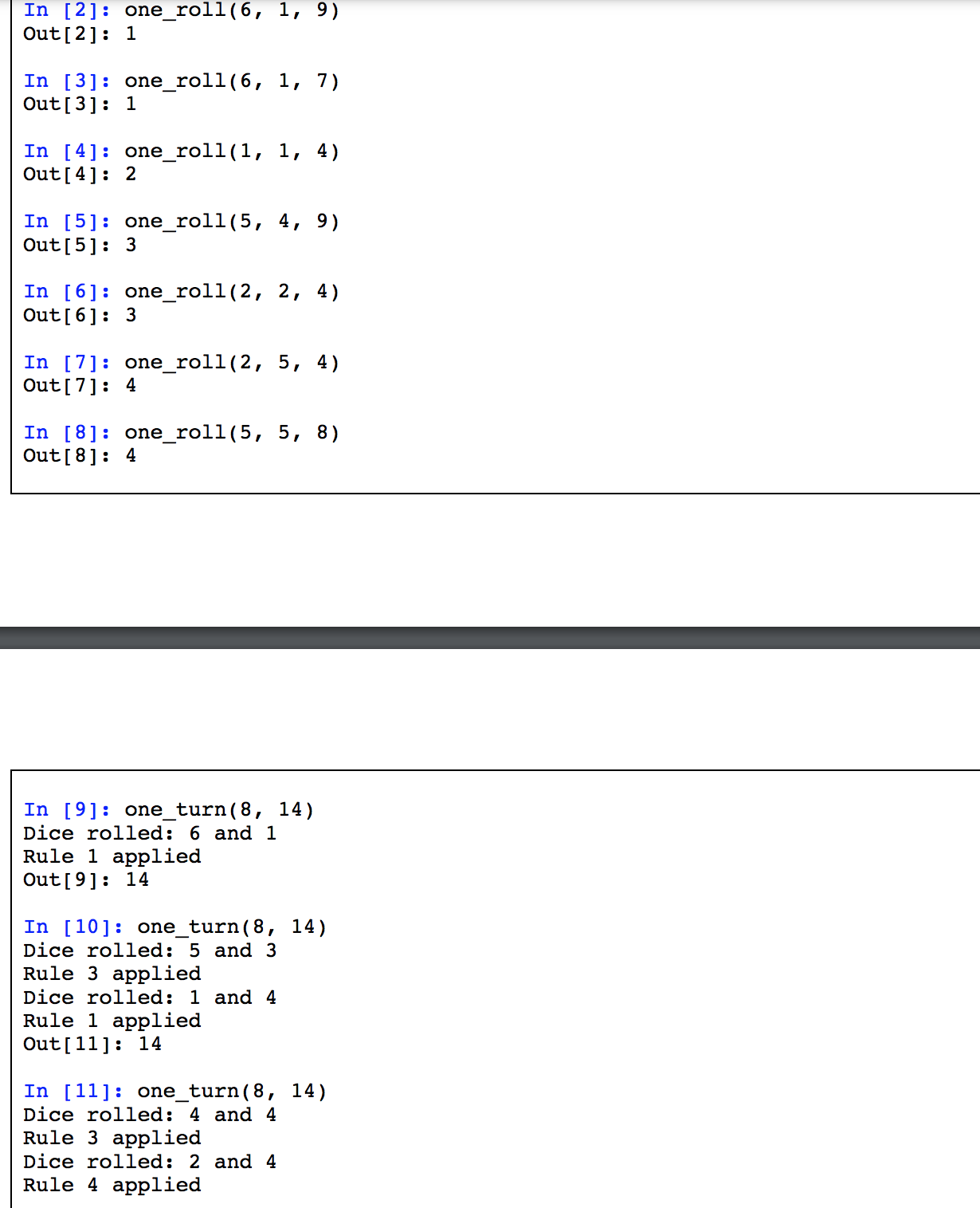 Solved Write two functions called one_roll and one_turn as | Chegg.com