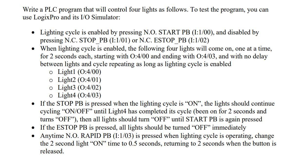 Solved Write a PLC program that will control four lights as | Chegg.com
