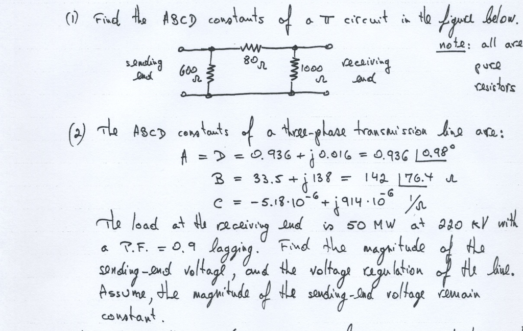 Solved (1) Find the ABCD constants of a t circuit in the | Chegg.com
