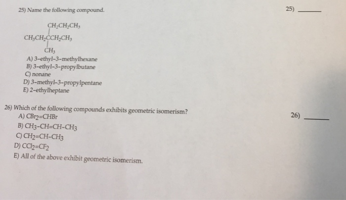 Solved Name the following compound 3 - ethyl -3 - | Chegg.com