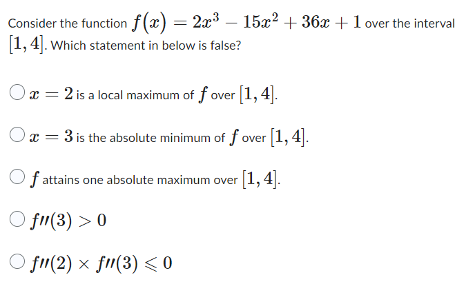 Solved Consider the function f(x)=2x3−15x2+36x+1 over the | Chegg.com