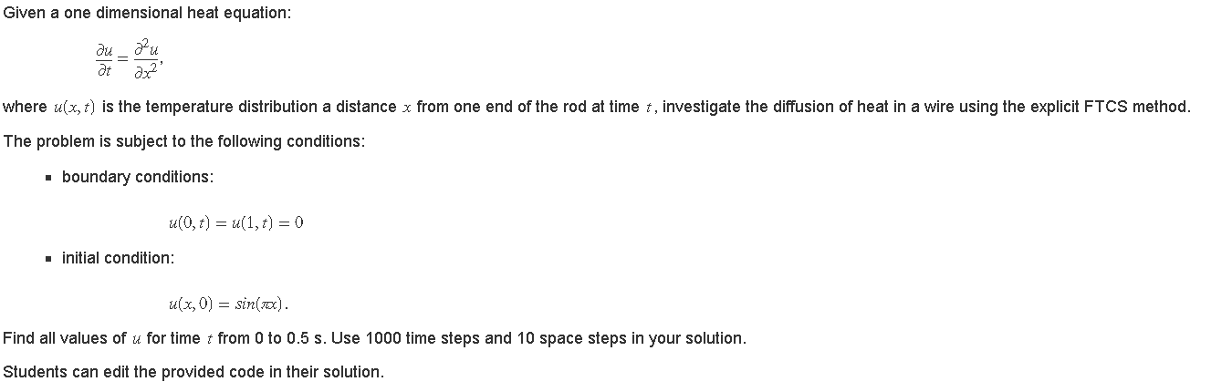 Given a one dimensional heat equation: ∂t∂u=∂x2∂2u, | Chegg.com