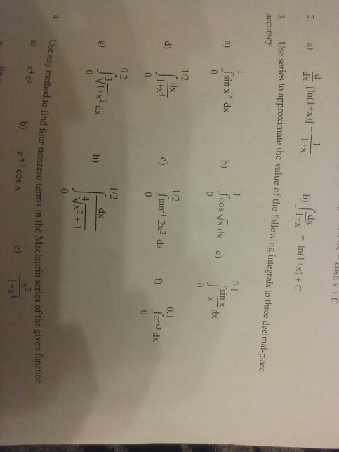 Solved [ln( 1+x)] =- series to approximate the value of the | Chegg.com