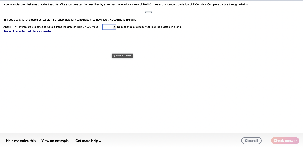 Solved A tire manufacturer believes that the tread life of | Chegg.com