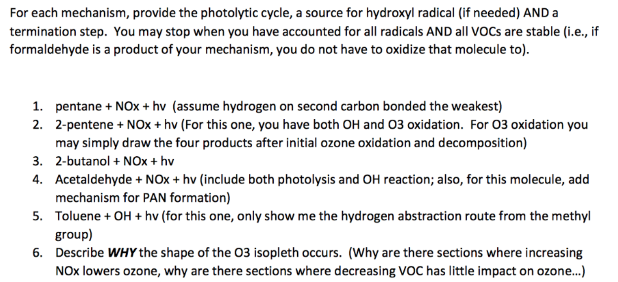 For each mechanism, provide the photolytic cycle, a | Chegg.com