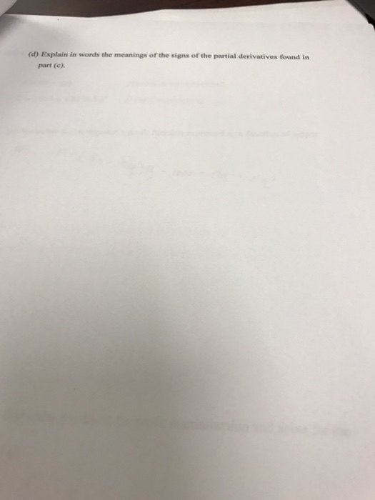 Solved (c) Find expressions for the comparative static | Chegg.com