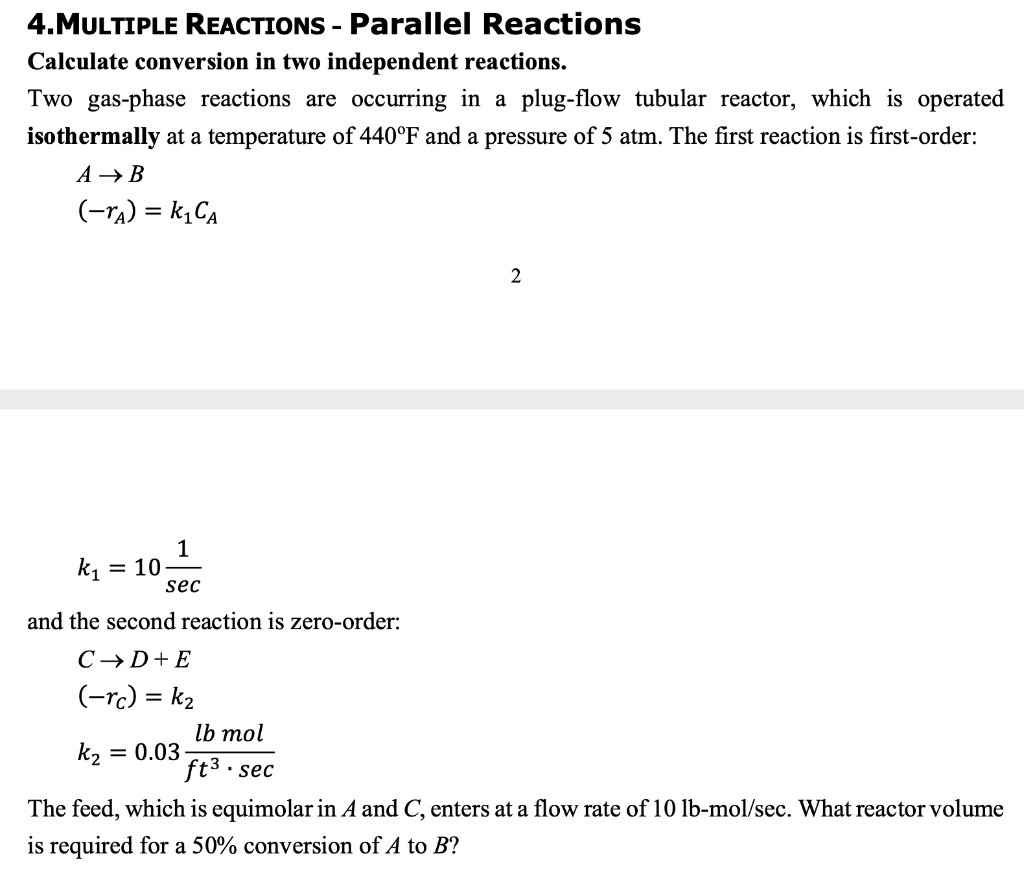 Solved 4.MULTIPLE REACTIONS - Parallel Reactions Calculate | Chegg.com