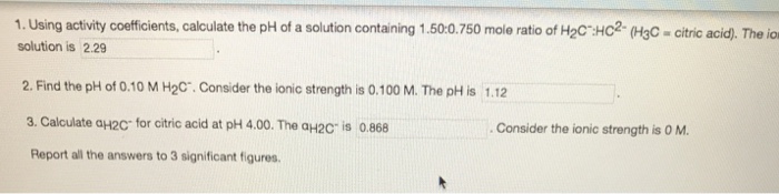 Solved Using activity coefficients, calculate the pH of a | Chegg.com