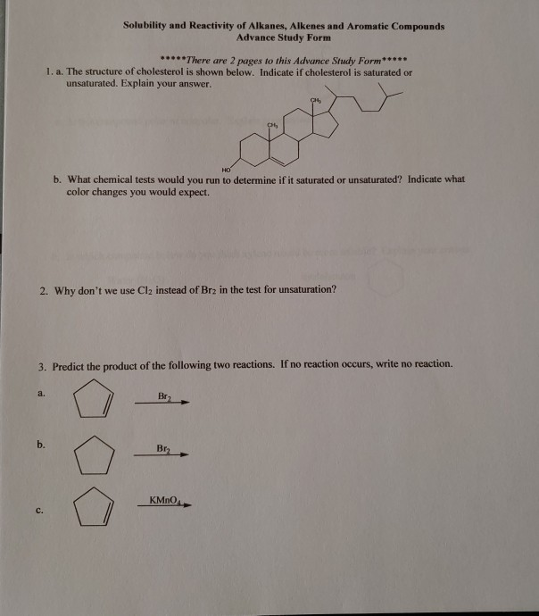 Solved Solubility and Reactivity of Alkanes, Alkenes and | Chegg.com