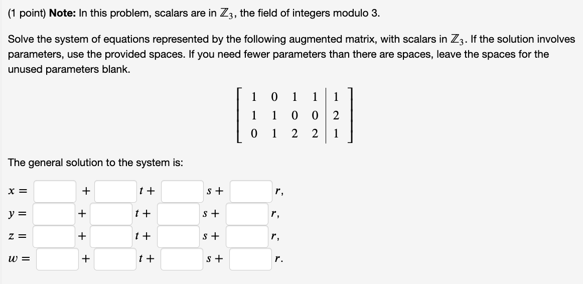 Solved (1 point) Note: In this problem, scalars are in Z5, | Chegg.com