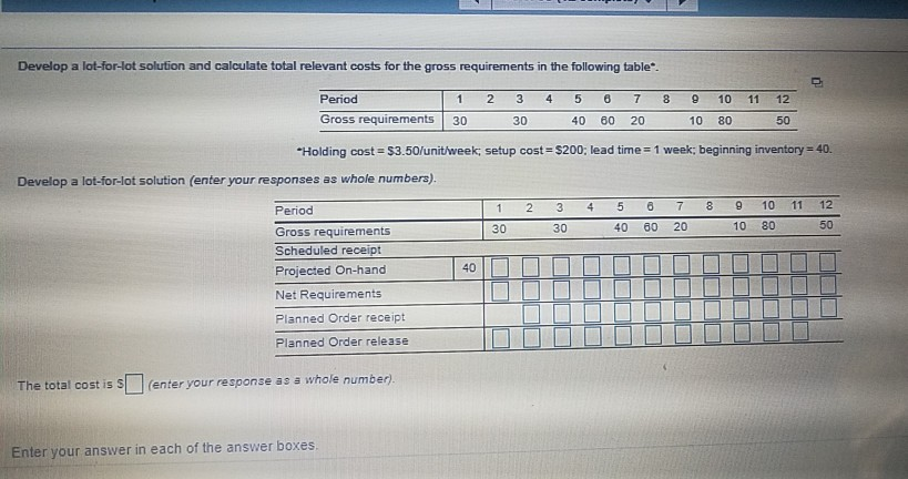 Solved Develop a lot-for-lot solution and calculate total | Chegg.com